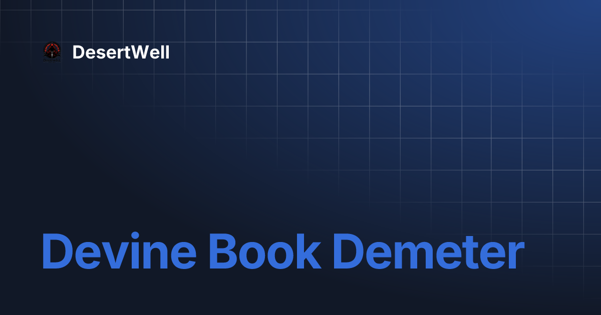 Devine Book Demeter | DesertWell