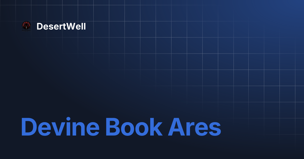 Devine Book Ares | DesertWell
